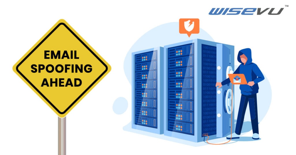 How to Stop a Hacker from Spoofing Your Email - Wisevu